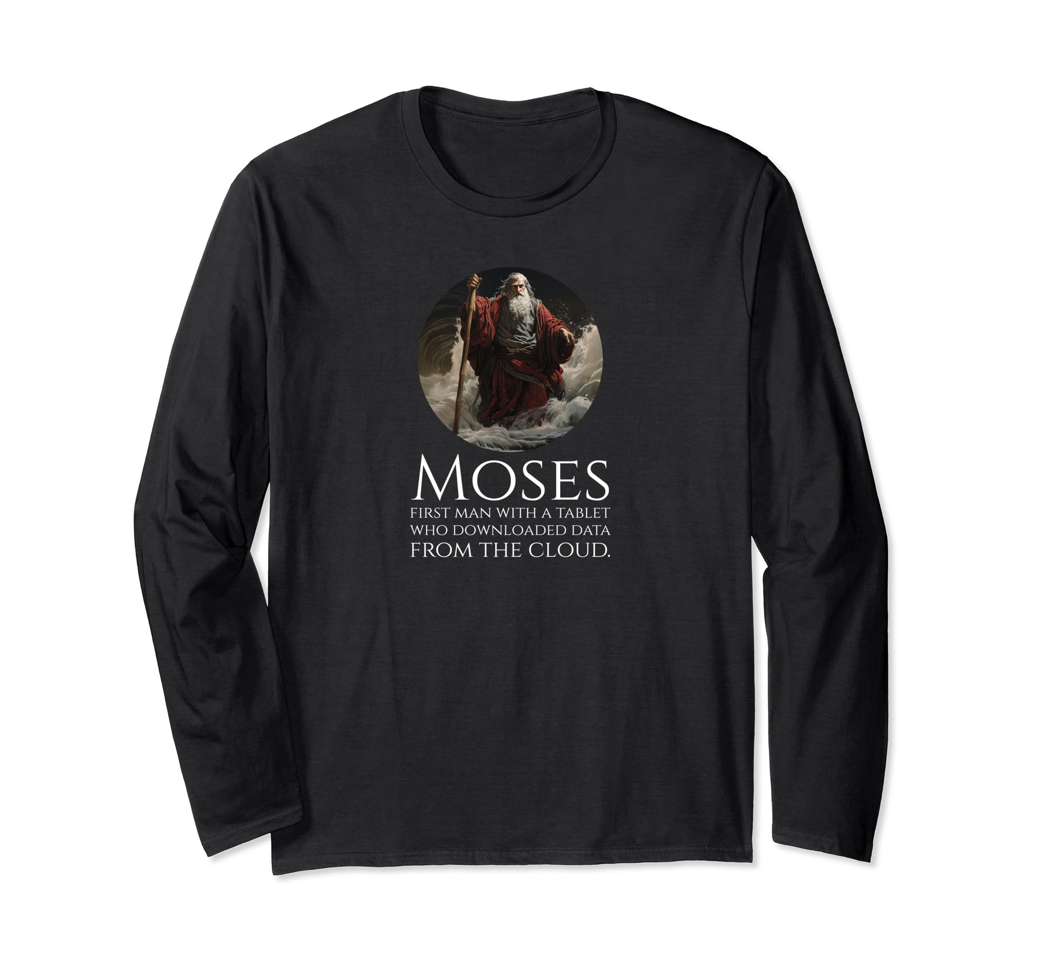 Amazon.com: Moses Ten Commandments Meme - Funny Religious Pun Long ...