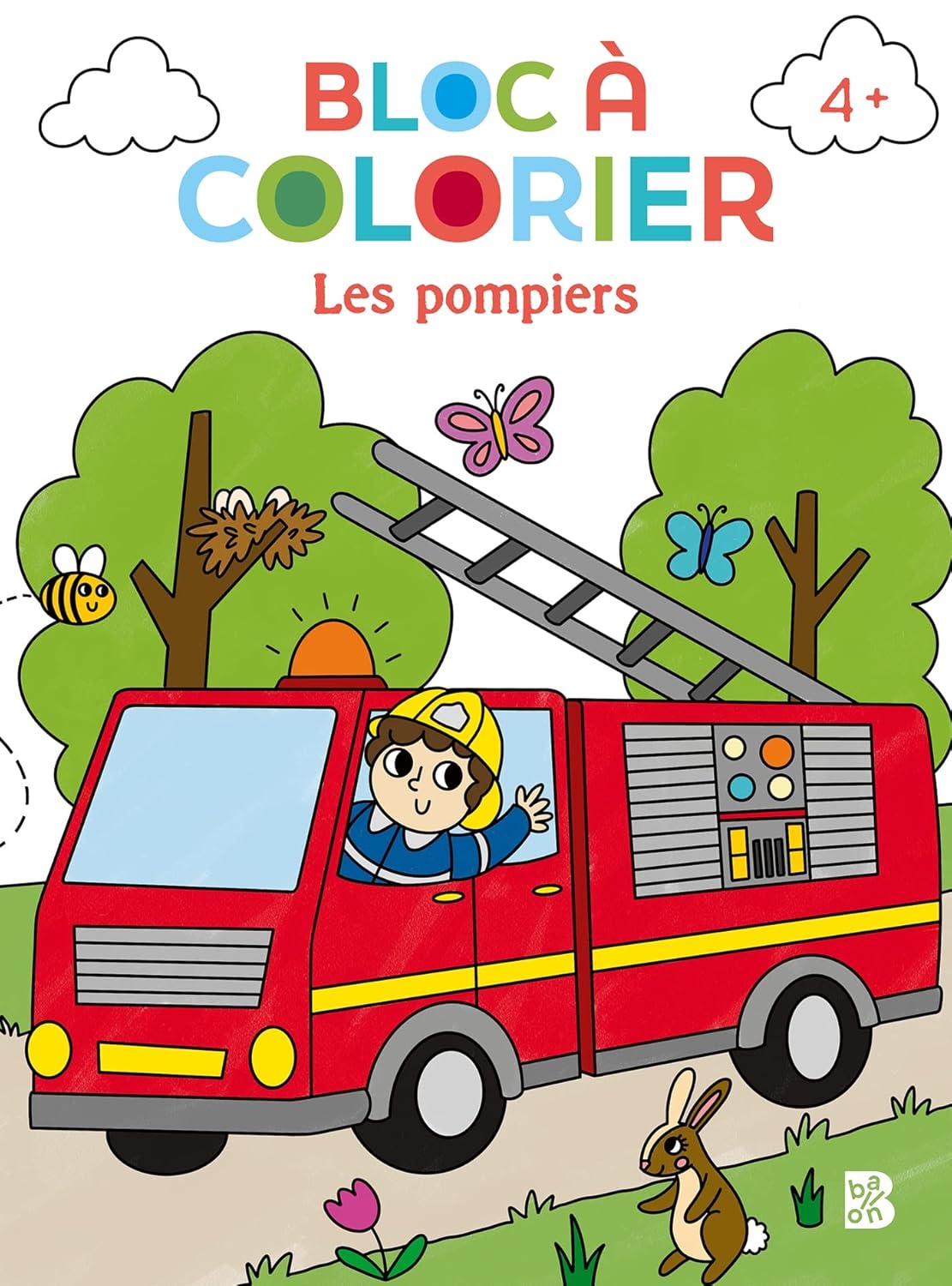 Bloc à colorier - Les pompiers: POMPIERS -BLOC A COLORIER 4+ -LES ...