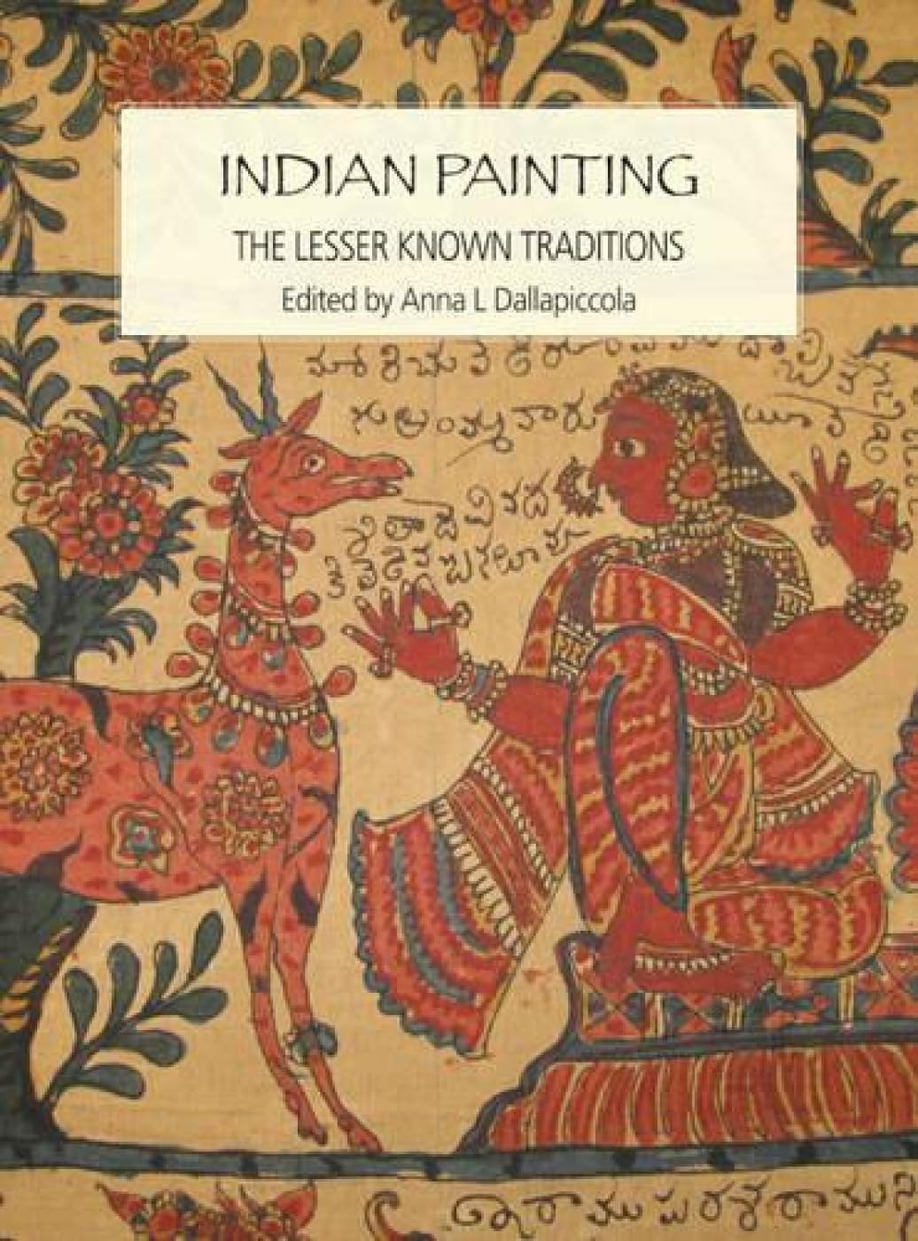 Buy Indian Painting: The Lesser Known Traditions Book Online at Low ...