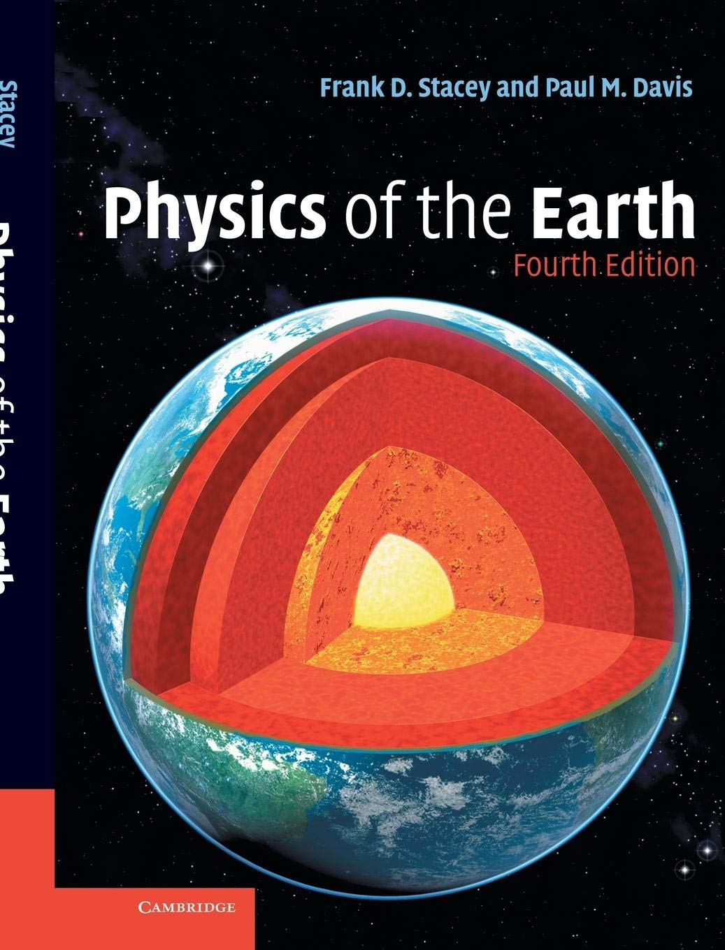 Physics of the Earth: Amazon.co.uk: Stacey, Frank D., Davis, Paul M ...