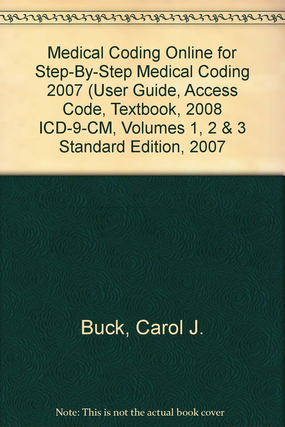 Medical Coding Online for Step-by-step Medical Coding 2007: User Guide ...