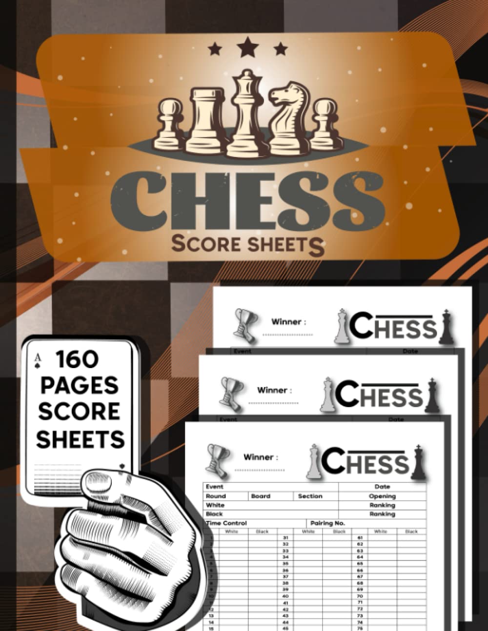 Chess Score Sheets: Score Sheet and Moves Tracker Notebook, Chess ...