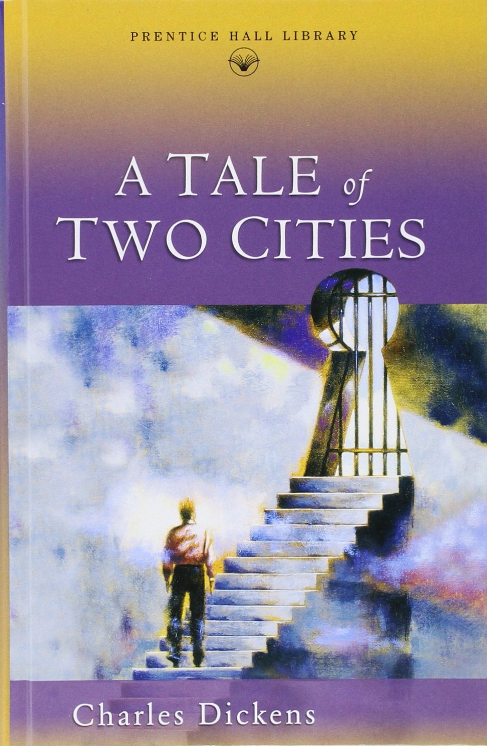 A Tale of Two Cities (Prentice Hall Literature Library): Charles ...