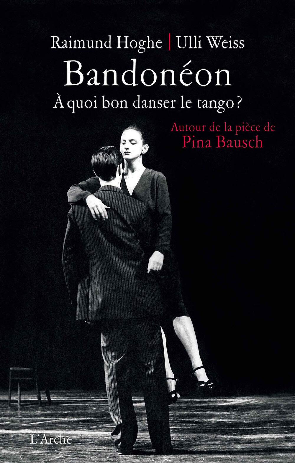 Buy Bandonéon. À quoi bon danser le tango ?: A quoi bon danser le tango ...