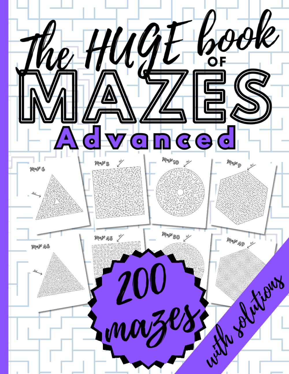 Amazon.com: The HUGE Book of Mazes for Advanced. 200 Mazes with ...