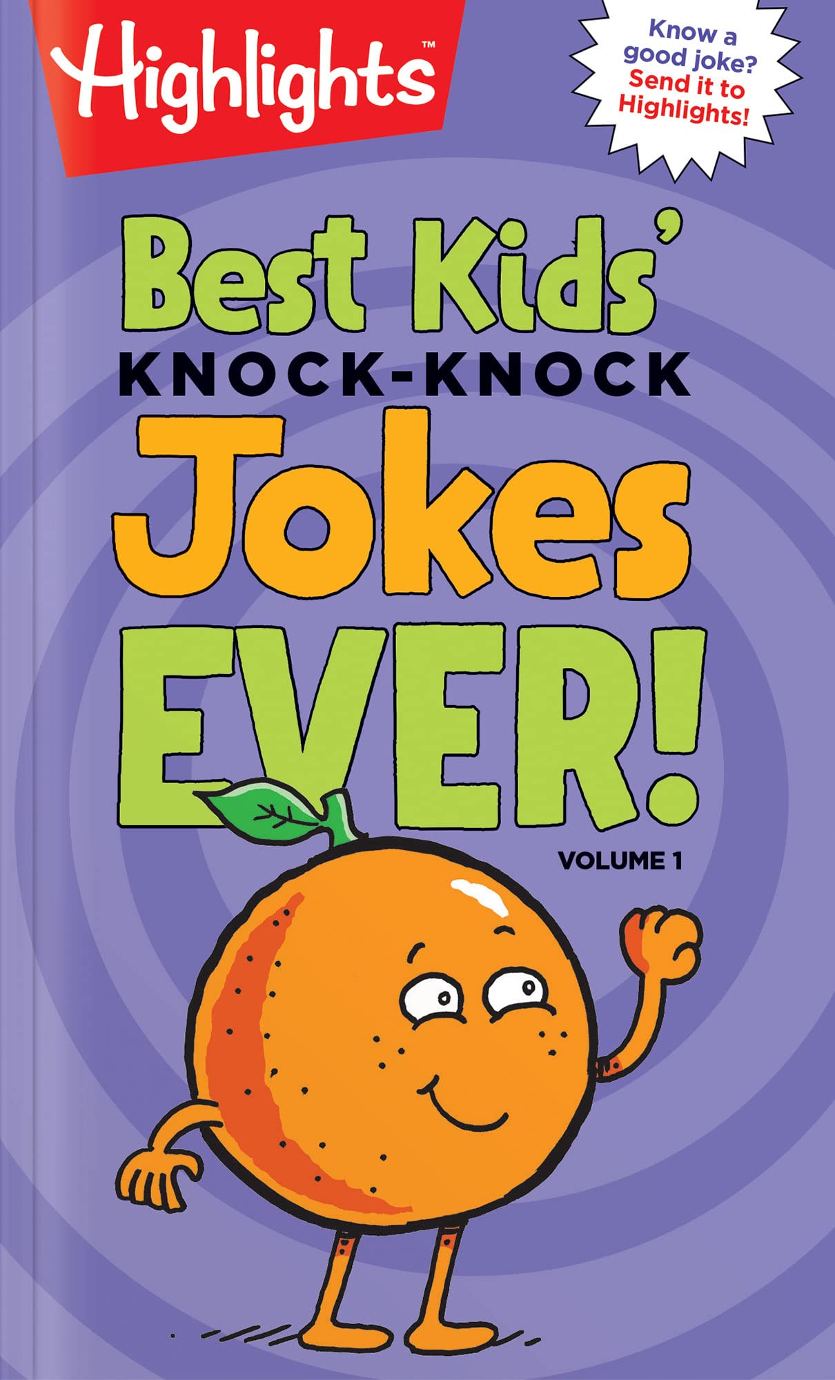 Best Kids' Knock-Knock Jokes Ever! Volume 1 (Highlights™ Laugh Attack ...