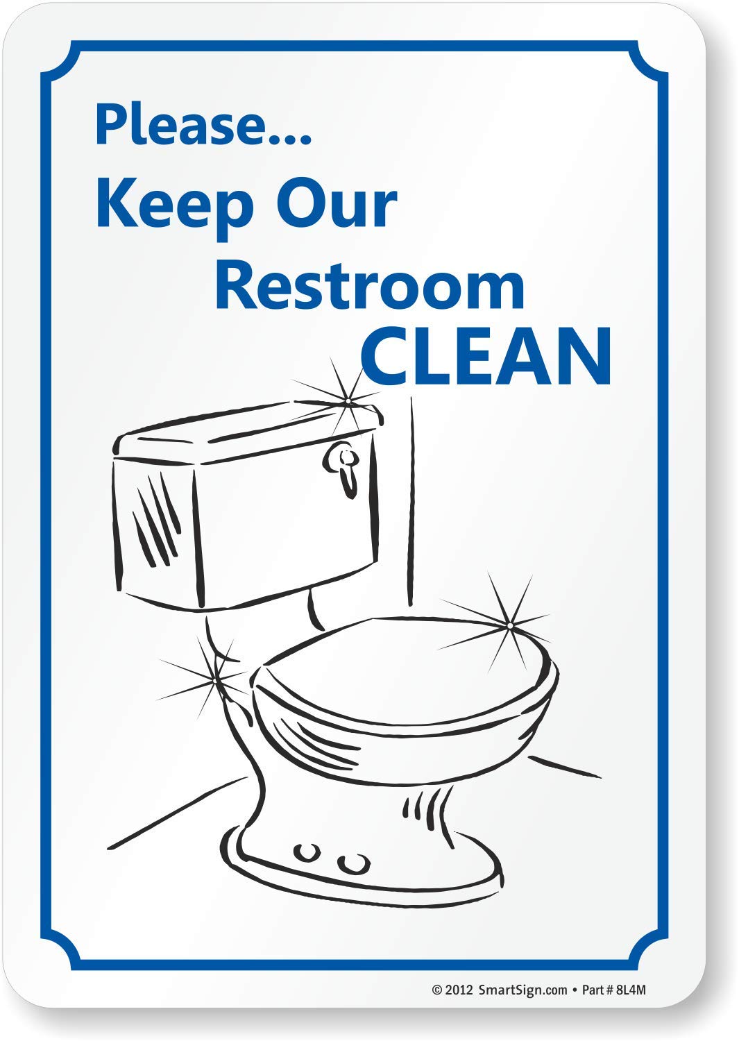 "Please Keep Our Restroom Clean" Label By SmartSign | 7" x 10 ...