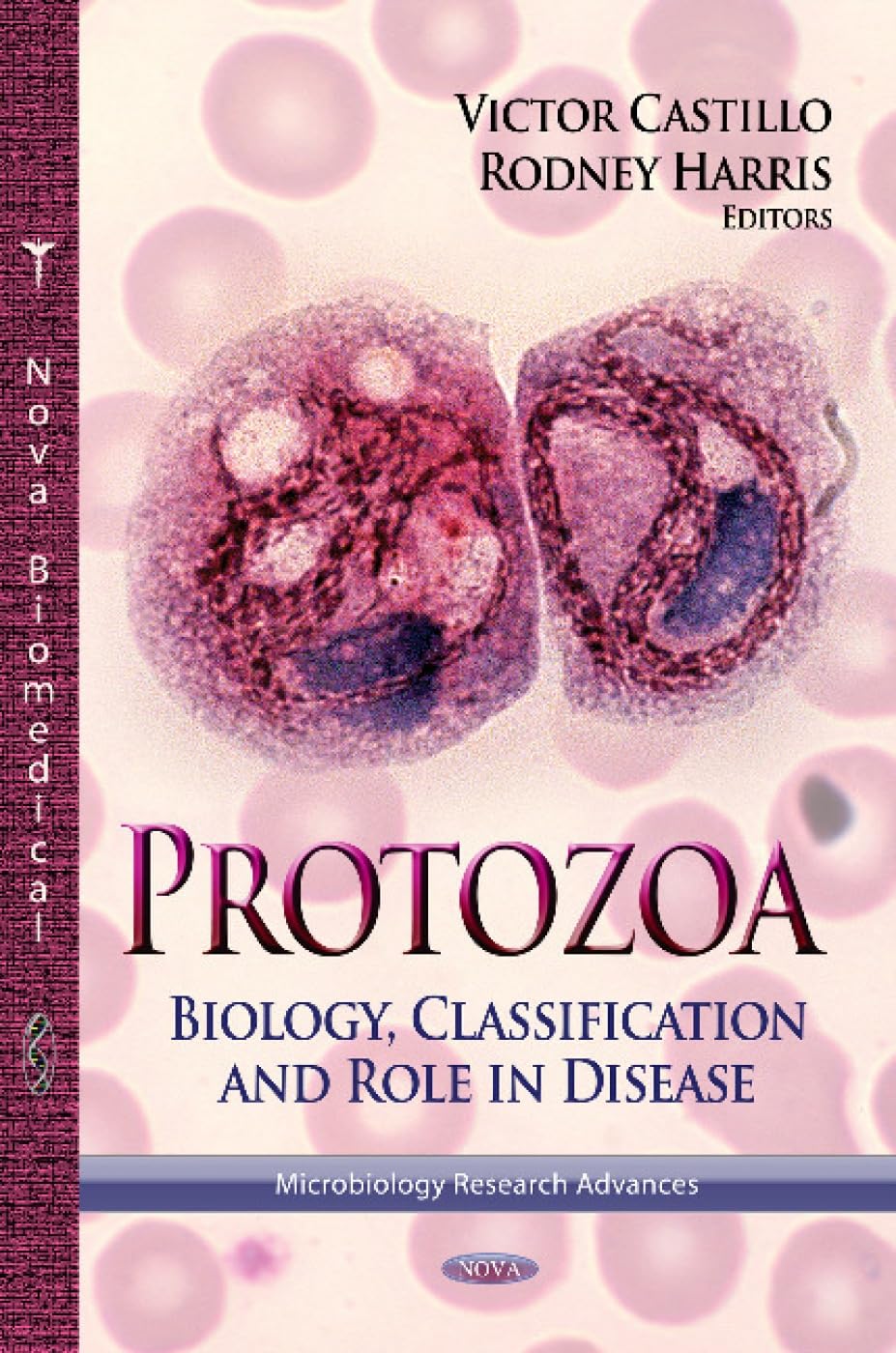 Protozoa: Biology, Classification and Role in Disease (Microbiology ...