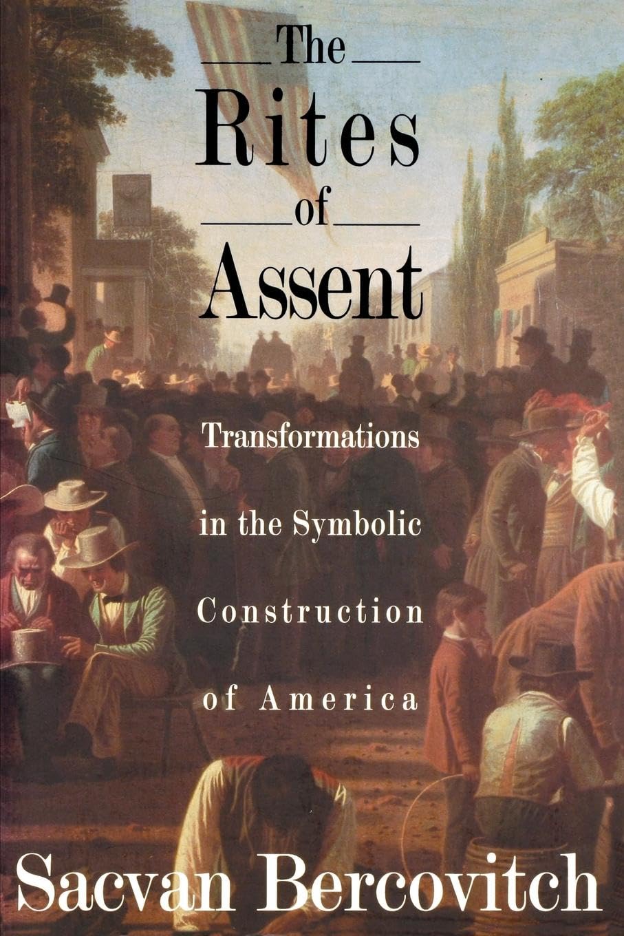 Amazon.com: The Rites of Assent: 9780415900157: Bercovitch, Sacvan: Books
