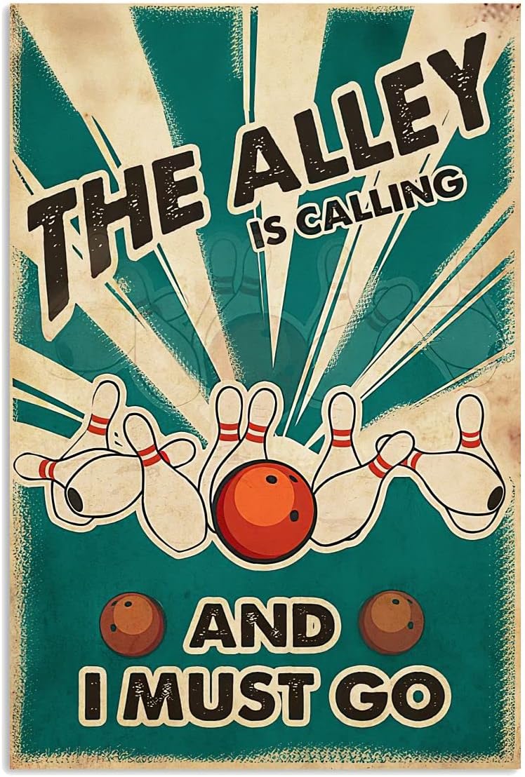 Amazon.com: Bowling Retro Metal Signs The Alley Is Calling And I Must ...