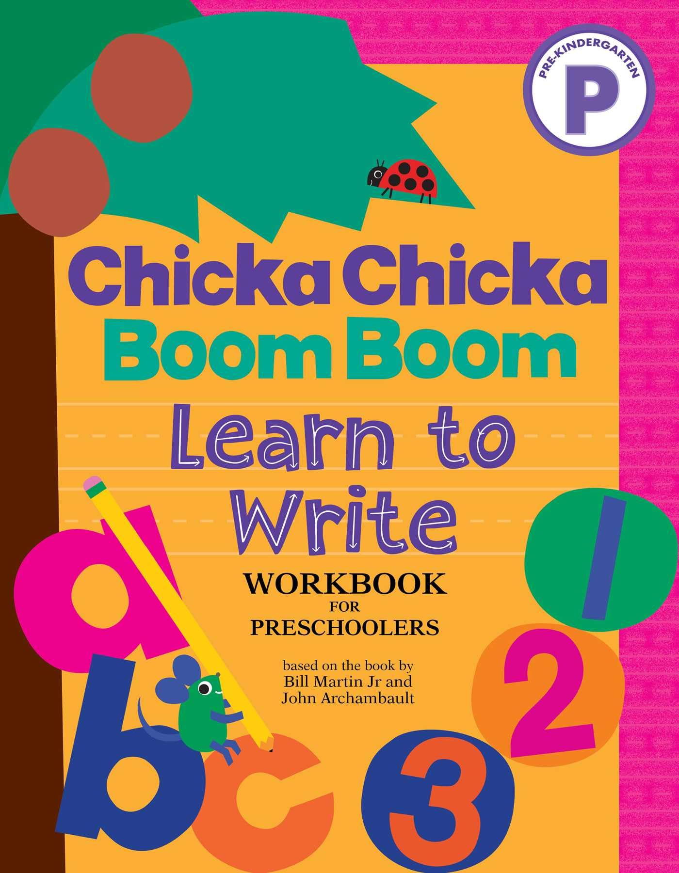 Chicka Chicka Boom Boom Learn to Write Workbook for Preschoolers ...