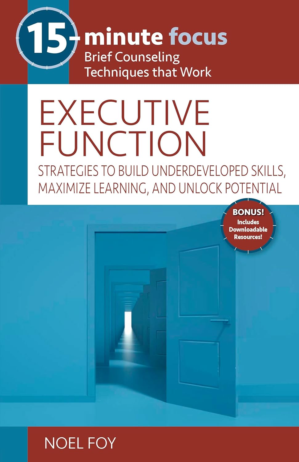 15-Minute Focus: Executive Function: Strategies to Build Underdeveloped ...