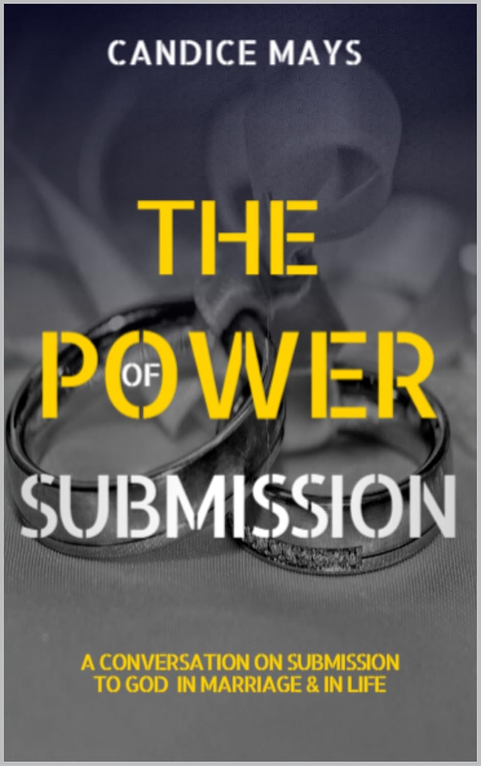 The Power of Submission: A Conversation: Unleashing The Power That ...