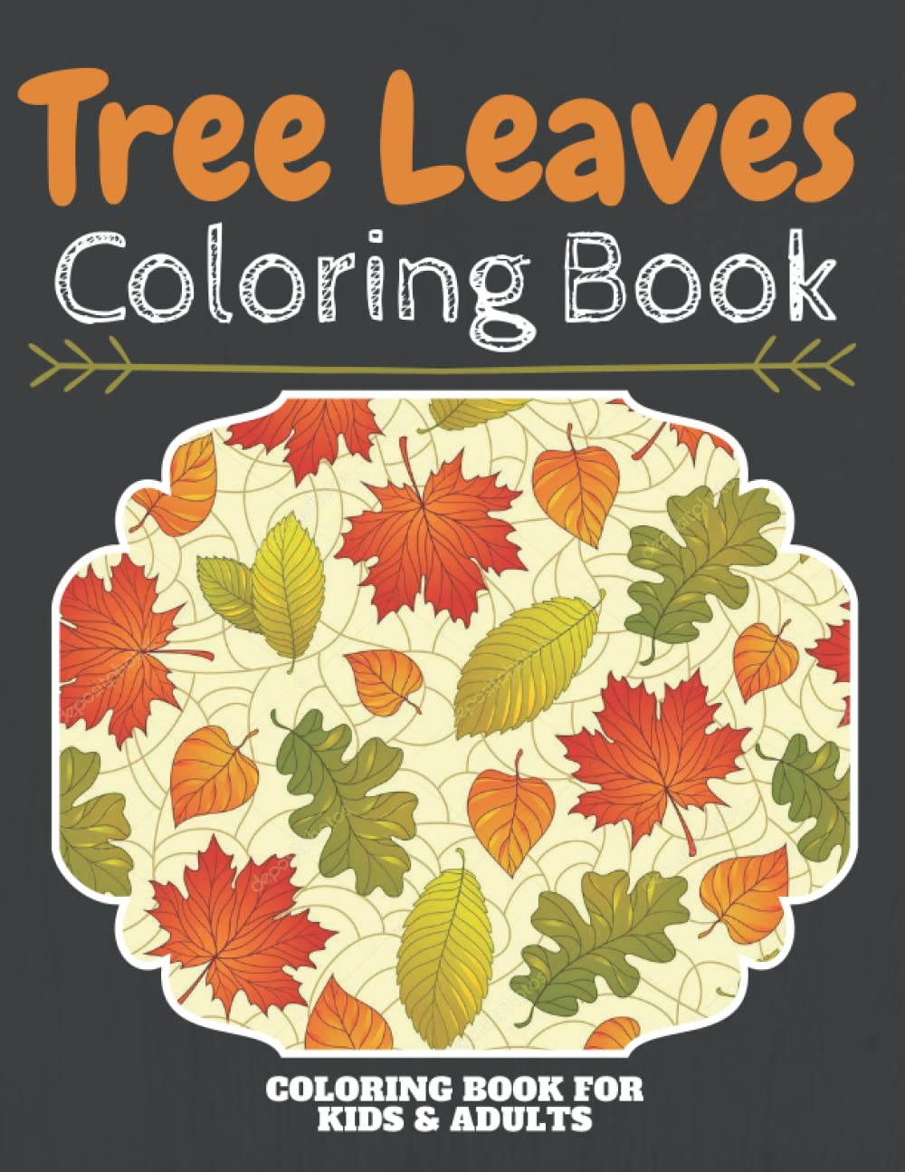 Buy Tree Leaves Coloring Book: Tree Leaves Coloring Book: +20 Pages ...