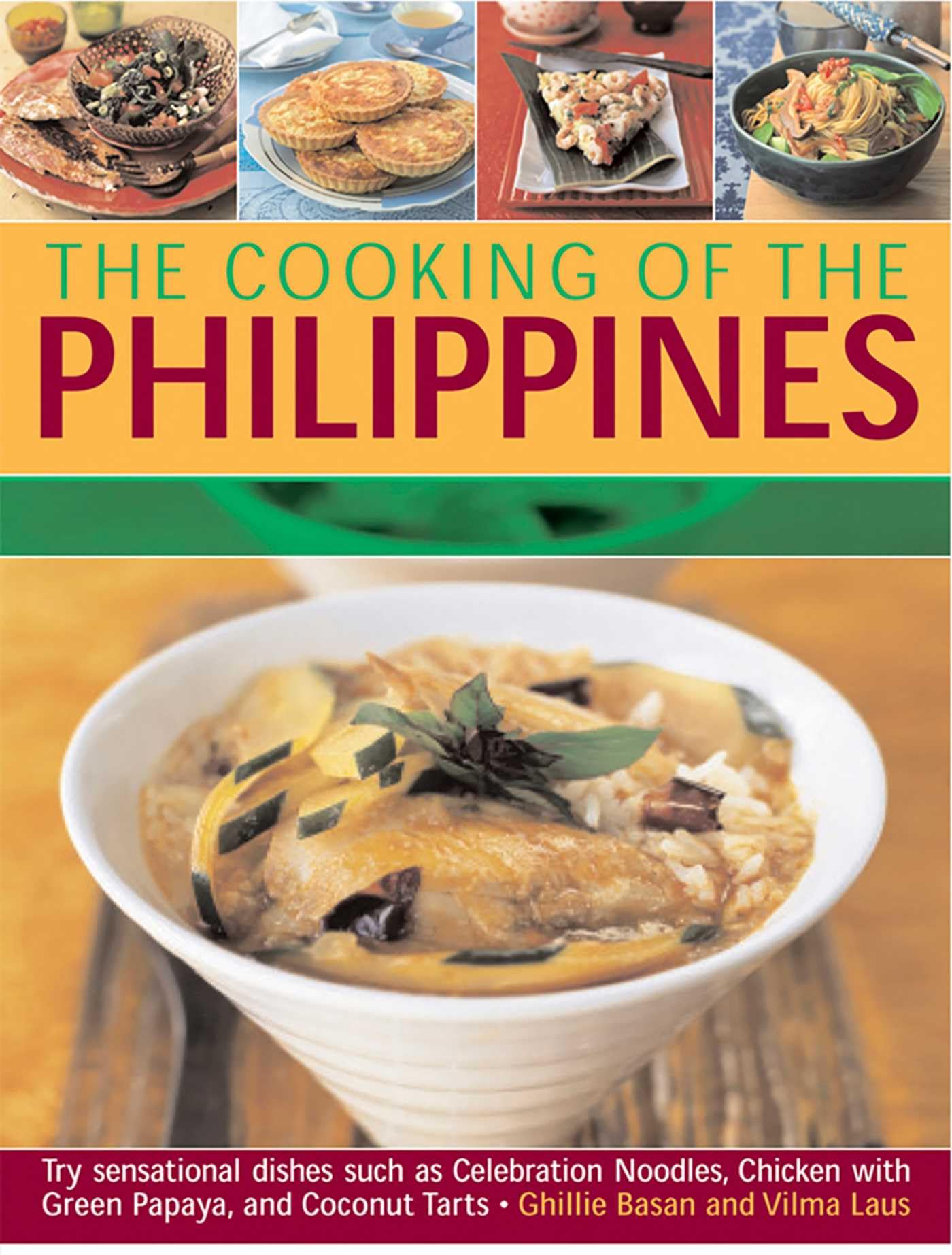Snapklik.com : Cooking Of The Philippines: Classic Filipino Recipes ...
