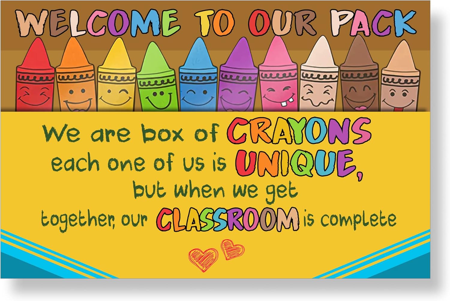 Amazon.com: Jinniee Crayons Poster,Welcome To Our PacK We Are A Box Of ...