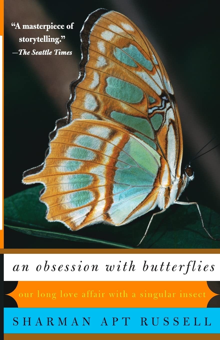 An Obsession With Butterflies: Our Long Love Affair With A Singular ...