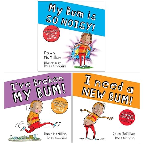 The New Bum Series 3 Books Collection Set By Dawn McMillan (My Bum is ...