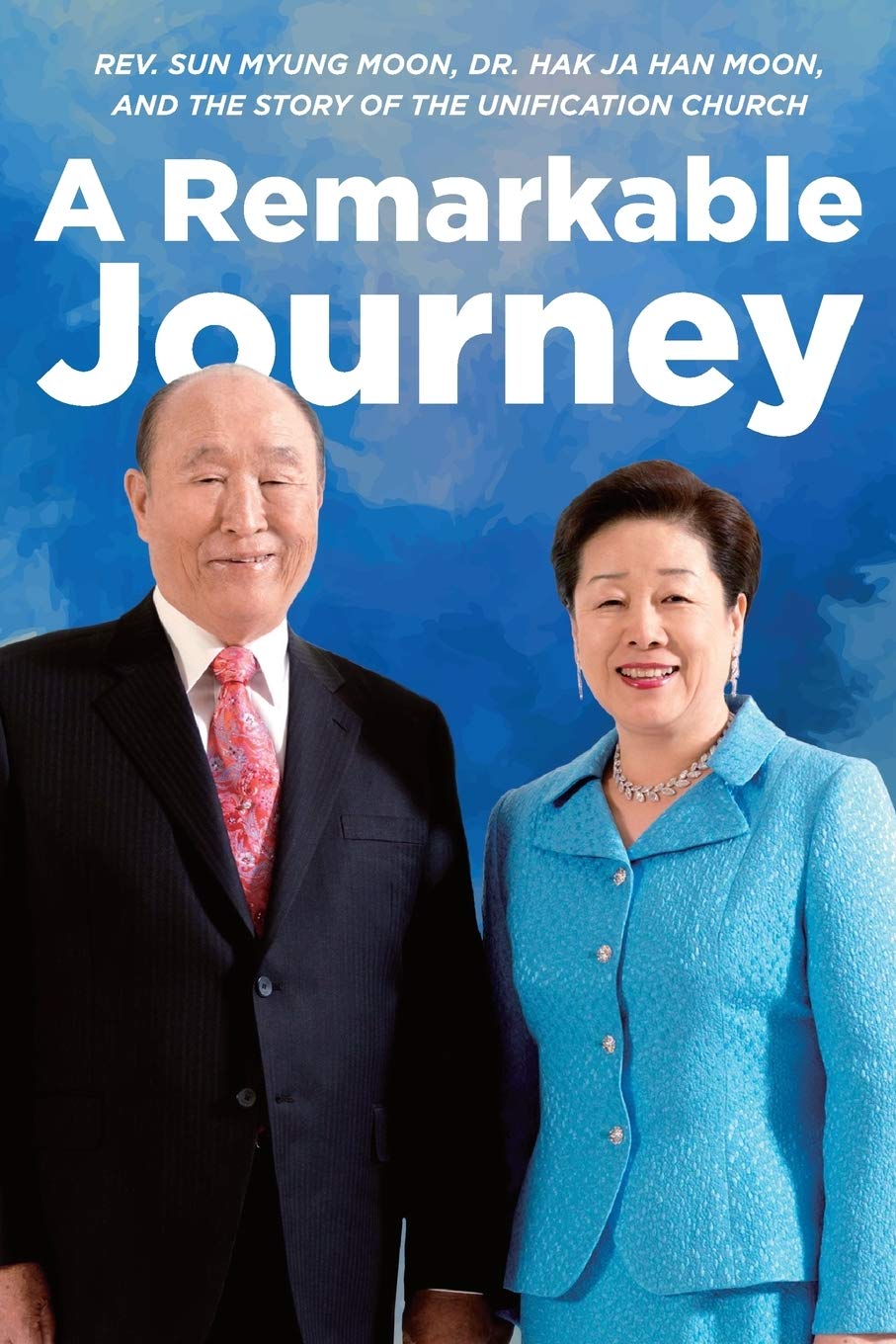 Buy A Remarkable Journey: A timeline of Rev. Sun Myung Moon, Dr. Hak Ja ...