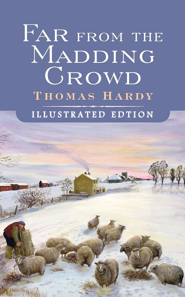 Amazon.com: Far from the Maddening Crowd (Illustrated Edition) eBook ...