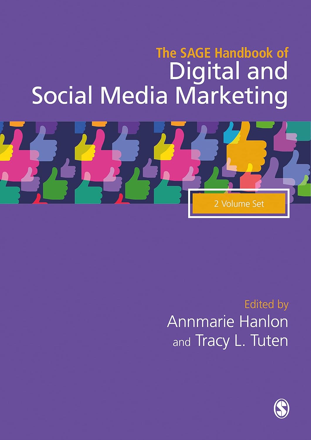 The Sage Handbook of Digital & Social Media Marketing : Hanlon, Annmarie, Tuten, Tracy L: Amazon ...