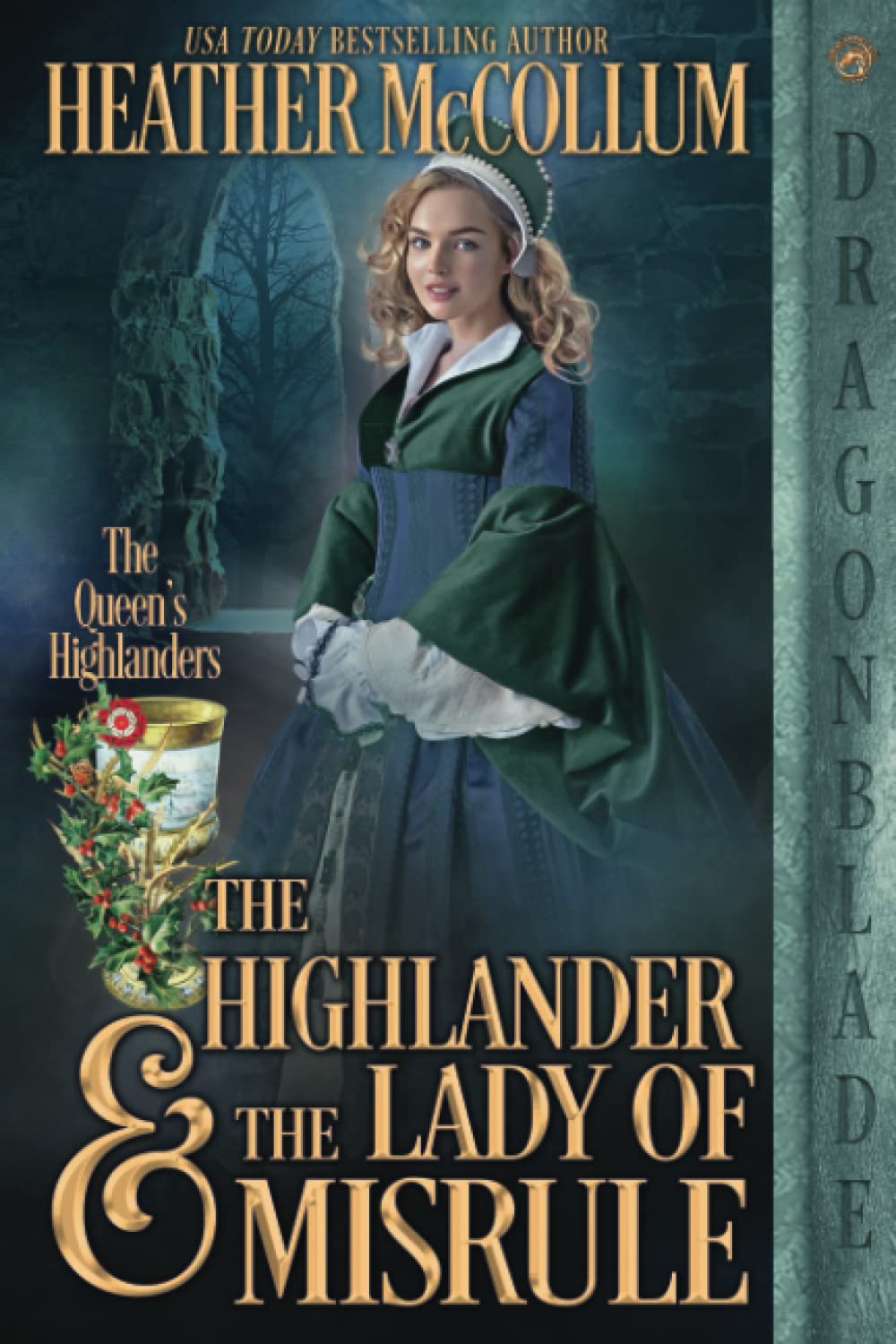 The Highlander and The Lady of Misrule (The Queen’s Highlanders ...