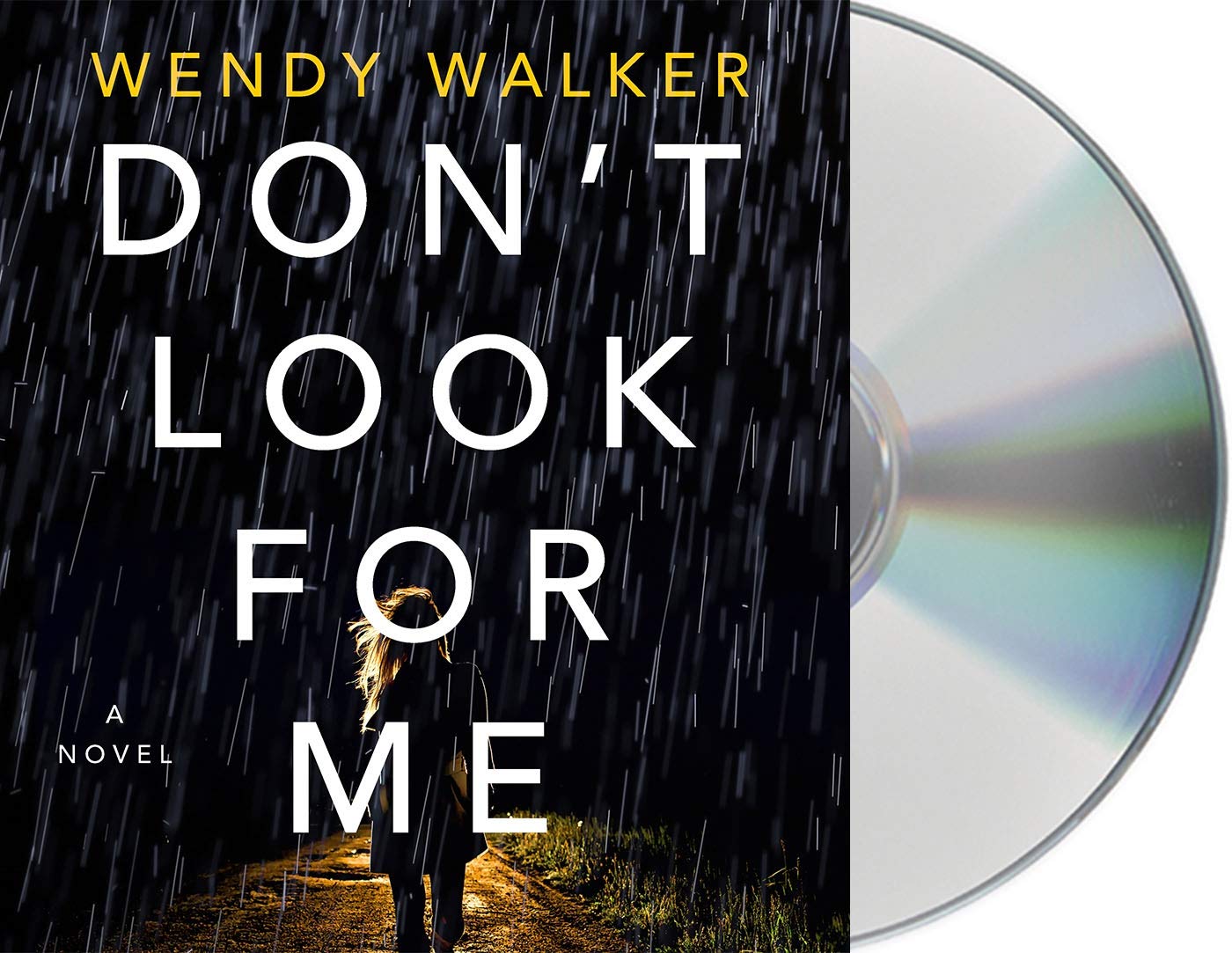 Don't Look for Me: A Novel: Walker, Wendy, Plummer, Thérèse ...