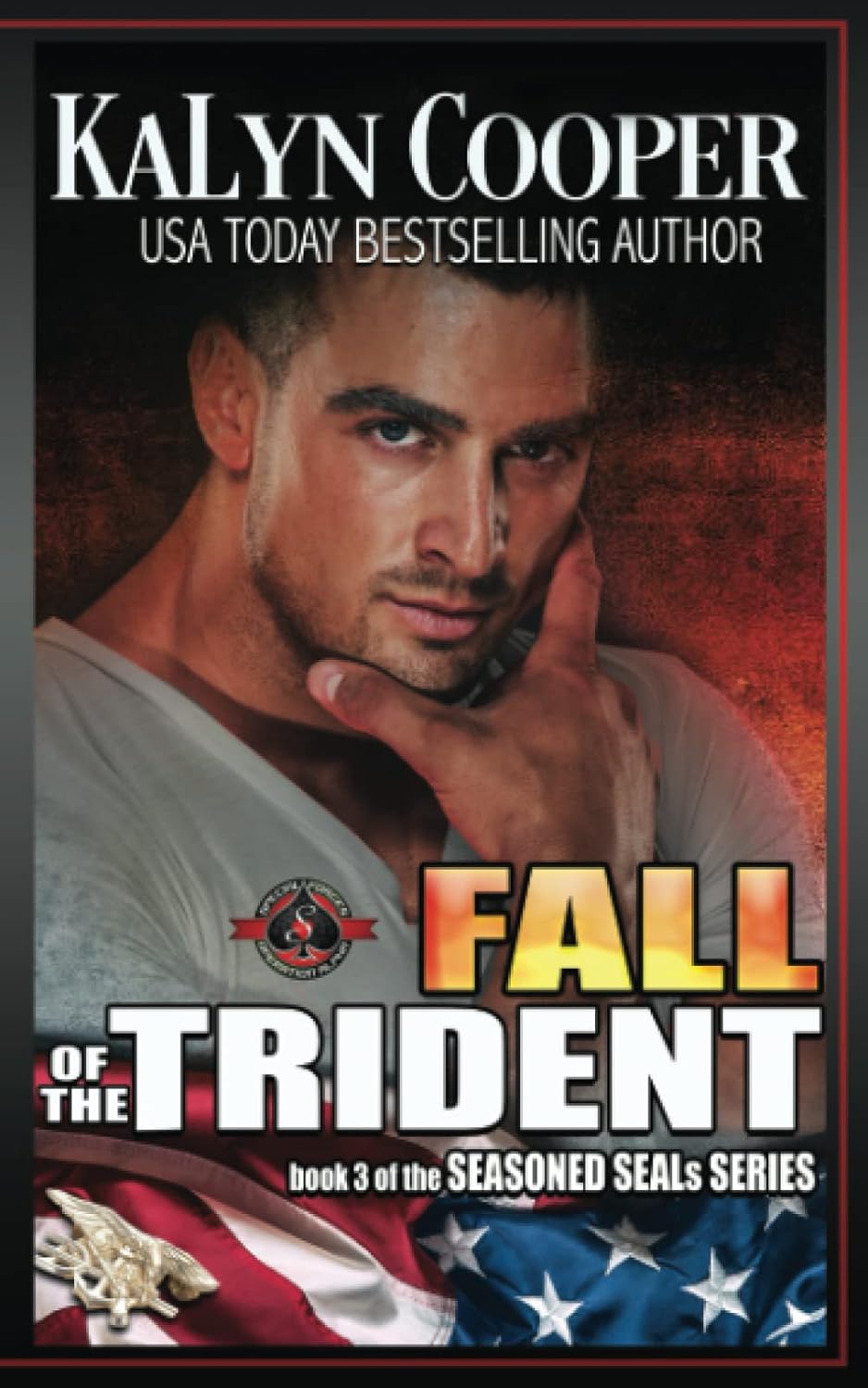 Fall of the Trident: (Special Forces: Operation Alpha) (Seasoned Seals ...