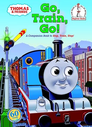 Thomas & Friends: Go, Train, Go! (Thomas & Friends) (Beginner Books(R ...