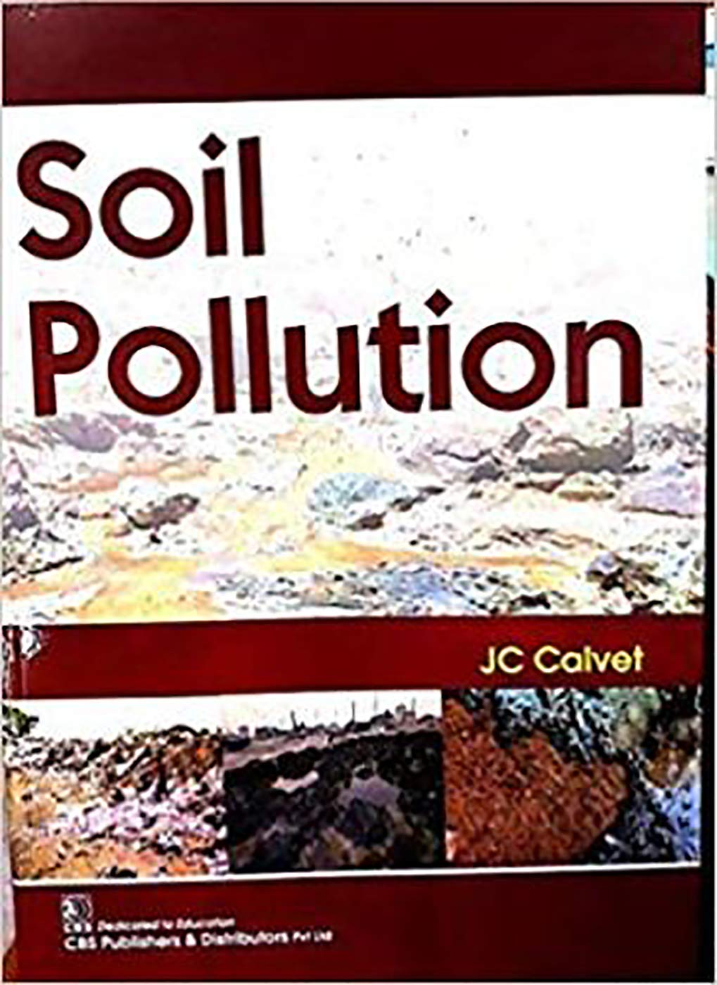 Soil Pollution: 9789388902946: Medicine & Health Science Books @ Amazon.com