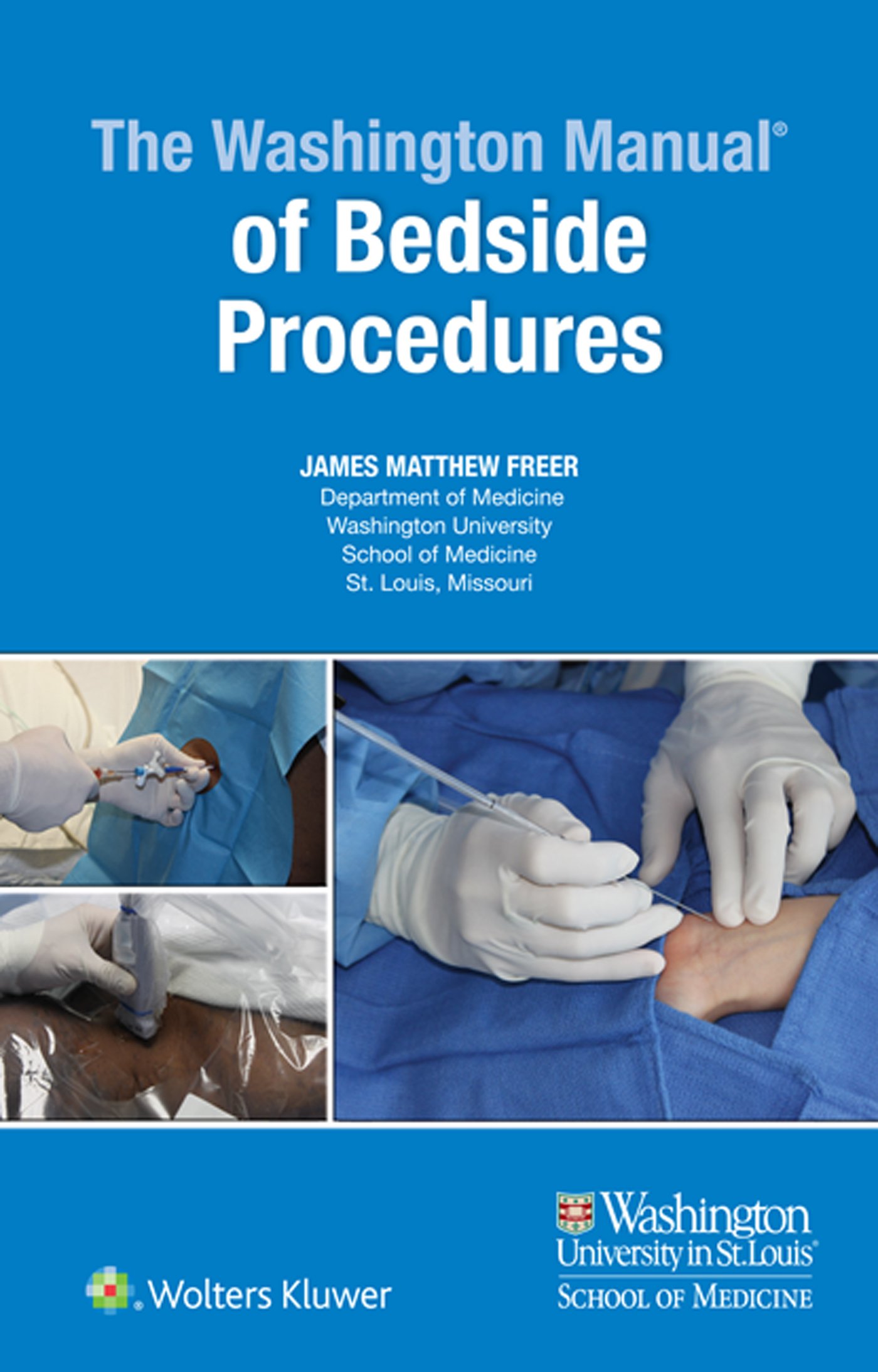The Washington Manual of Bedside Procedures: 9781496323705: Medicine ...