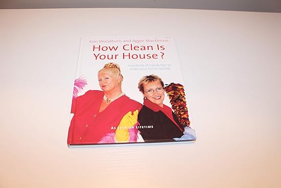 How Clean Is Your House?: Hundreds of Handy Tips to Make Your Home ...