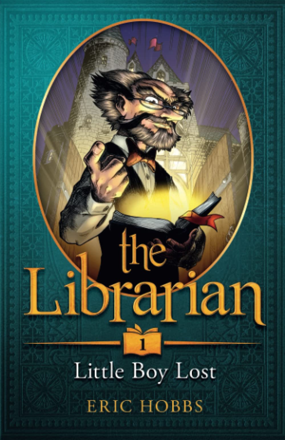 The Librarian (Book One: Little Boy Lost): Hobbs, Eric: 9780692670392 ...