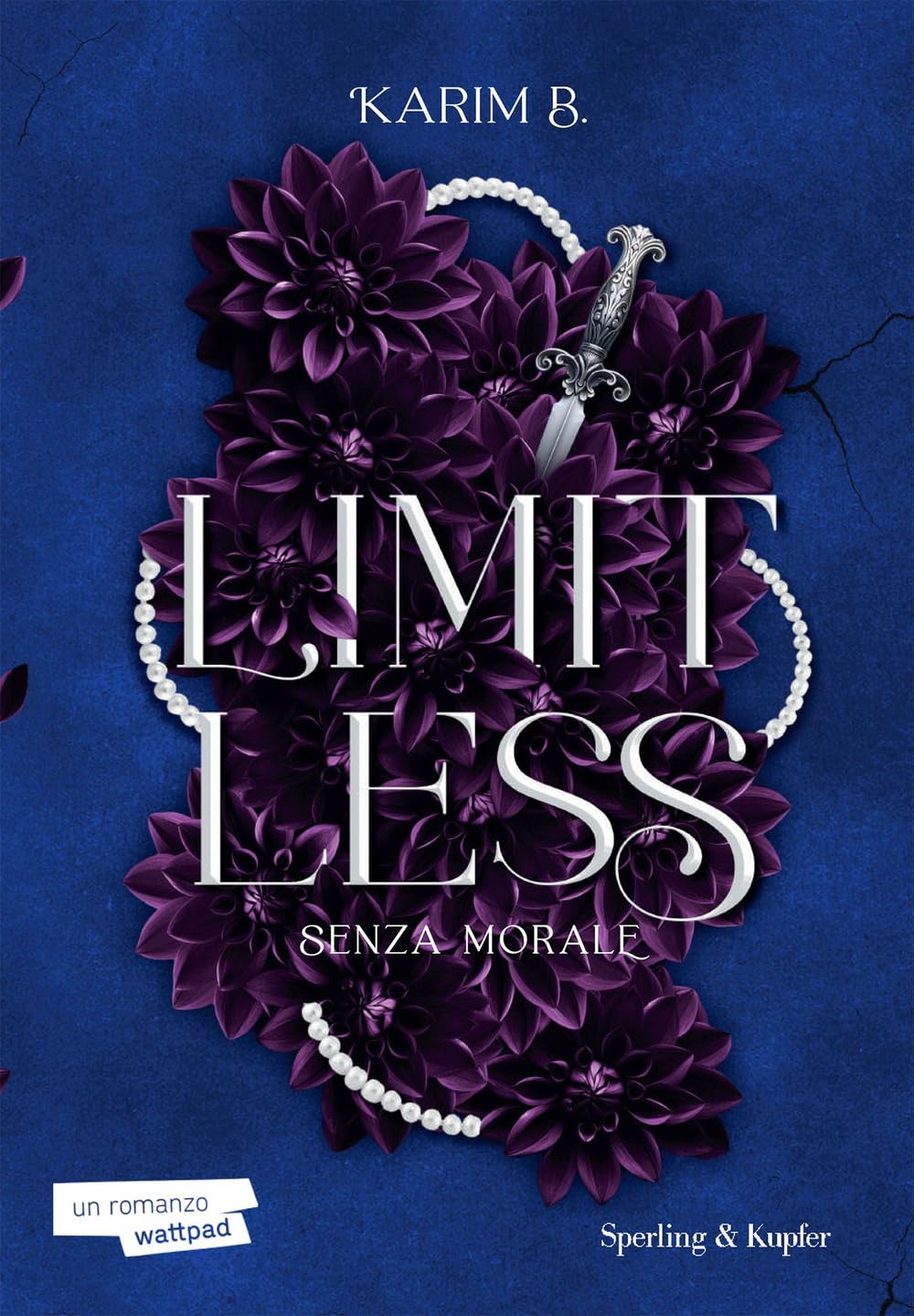 Limitless. Senza morale (Vol. 1) : Karim B.: Amazon.it: Libri