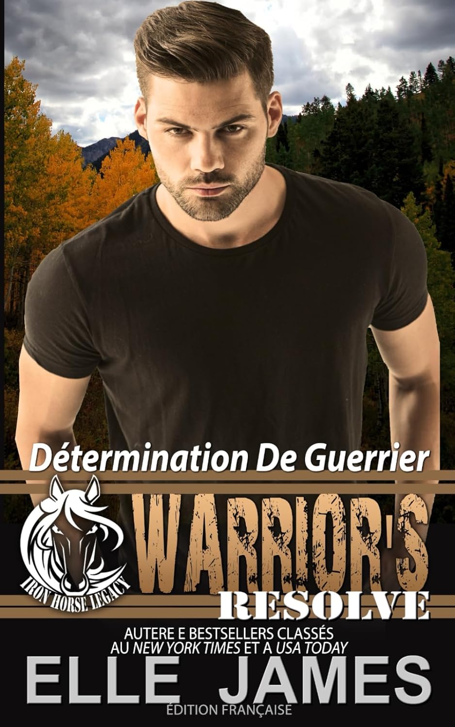 Amazon.com: Warrior's Resolve: Détermination De Guerrier (Iron Horse ...