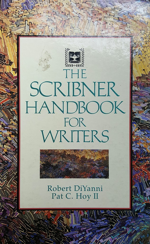 The Scribner Handbook for Writers: Robert DiYanni: 9780023298646 ...