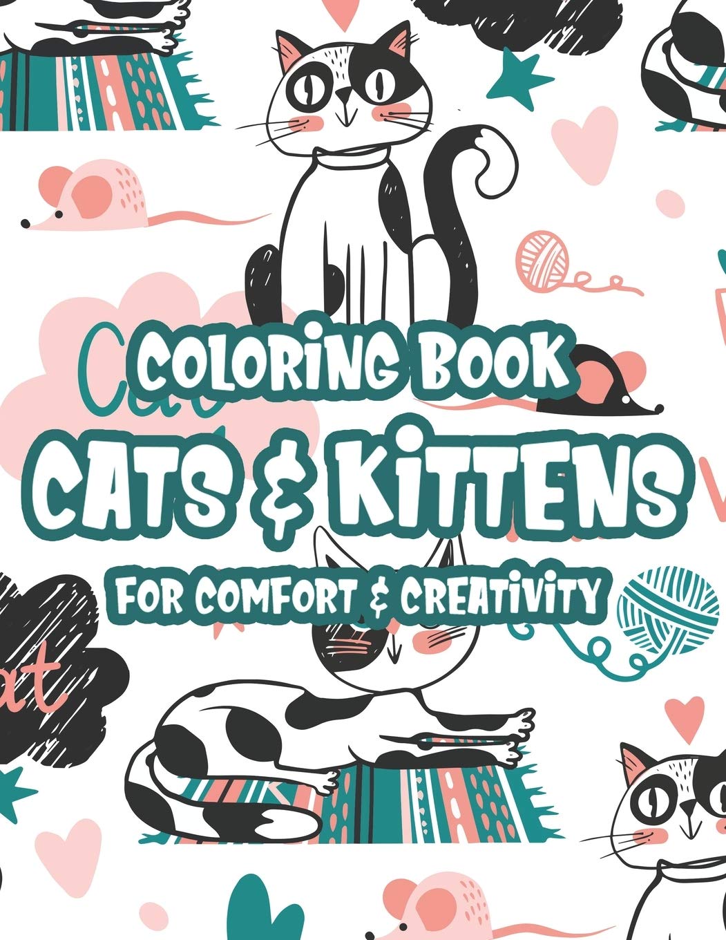 Buy Coloring Book Cats & Kittens For Comfort & Creativity: Large Print ...