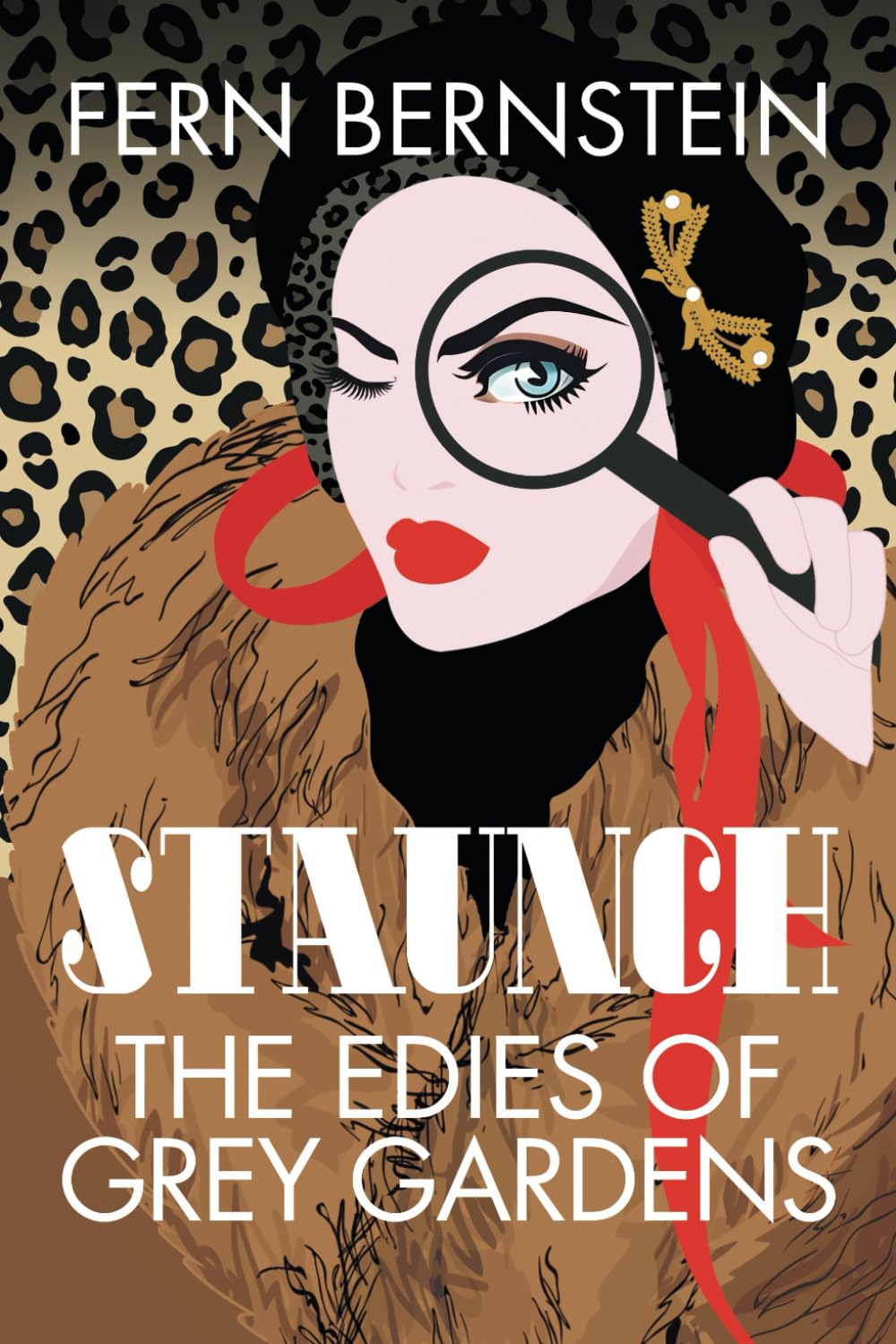 Amazon.com: Staunch: The Edies of Grey Gardens: 9781733758529 ...