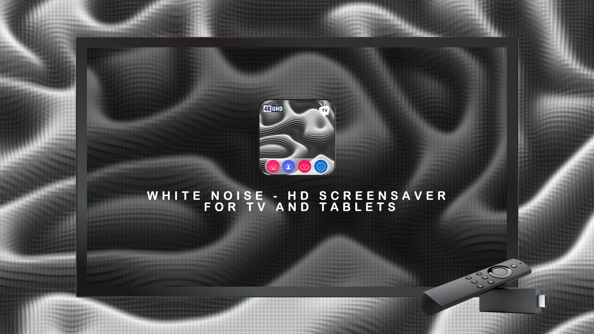 White Noise - HD ScreenSaver for Tv and Tablets - App on Amazon Appstore