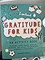 Gratitude for Kids: An Activity Book featuring Coloring, Word Games ...