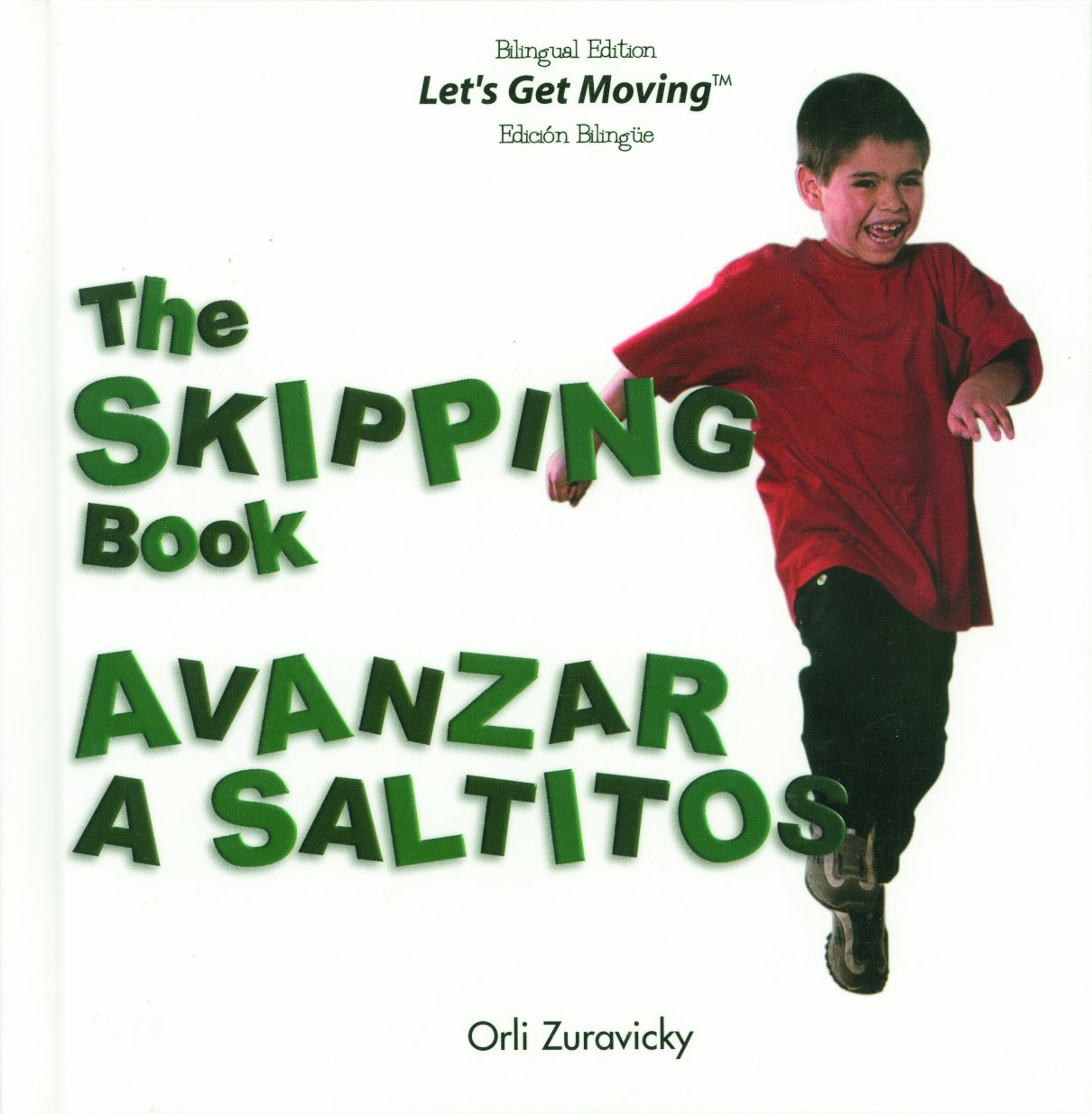 The Skipping Book / Avanzar a Saltitos (Let's Get Moving) (Spanish ...