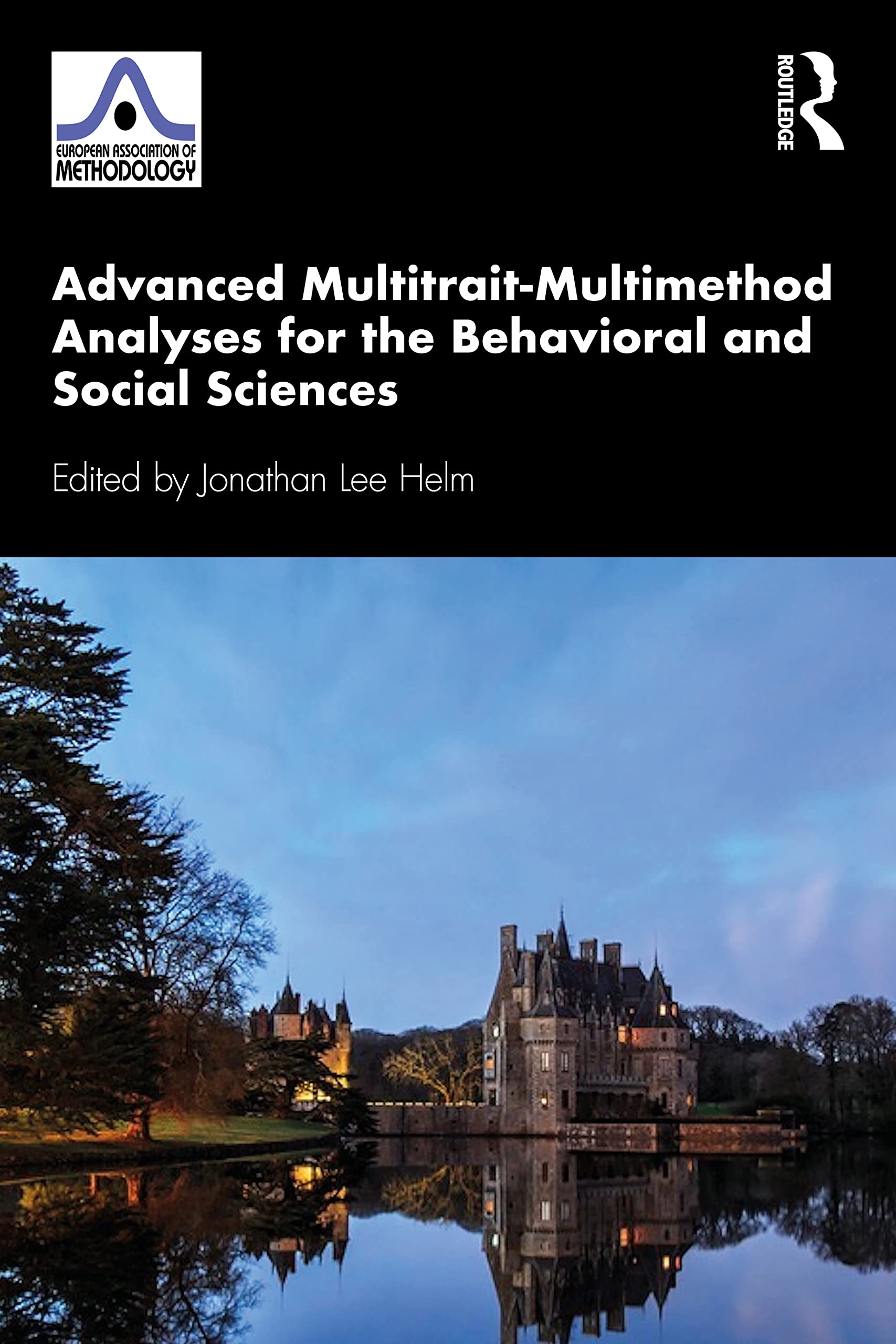Amazon.com: Advanced Multitrait-Multimethod Analyses for the Behavioral ...