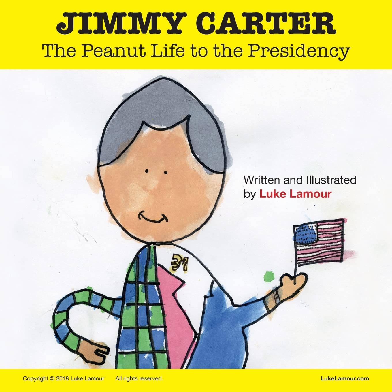 JIMMY CARTER: The Peanut Life to the Presidency (Luke’s POTUS Stories ...