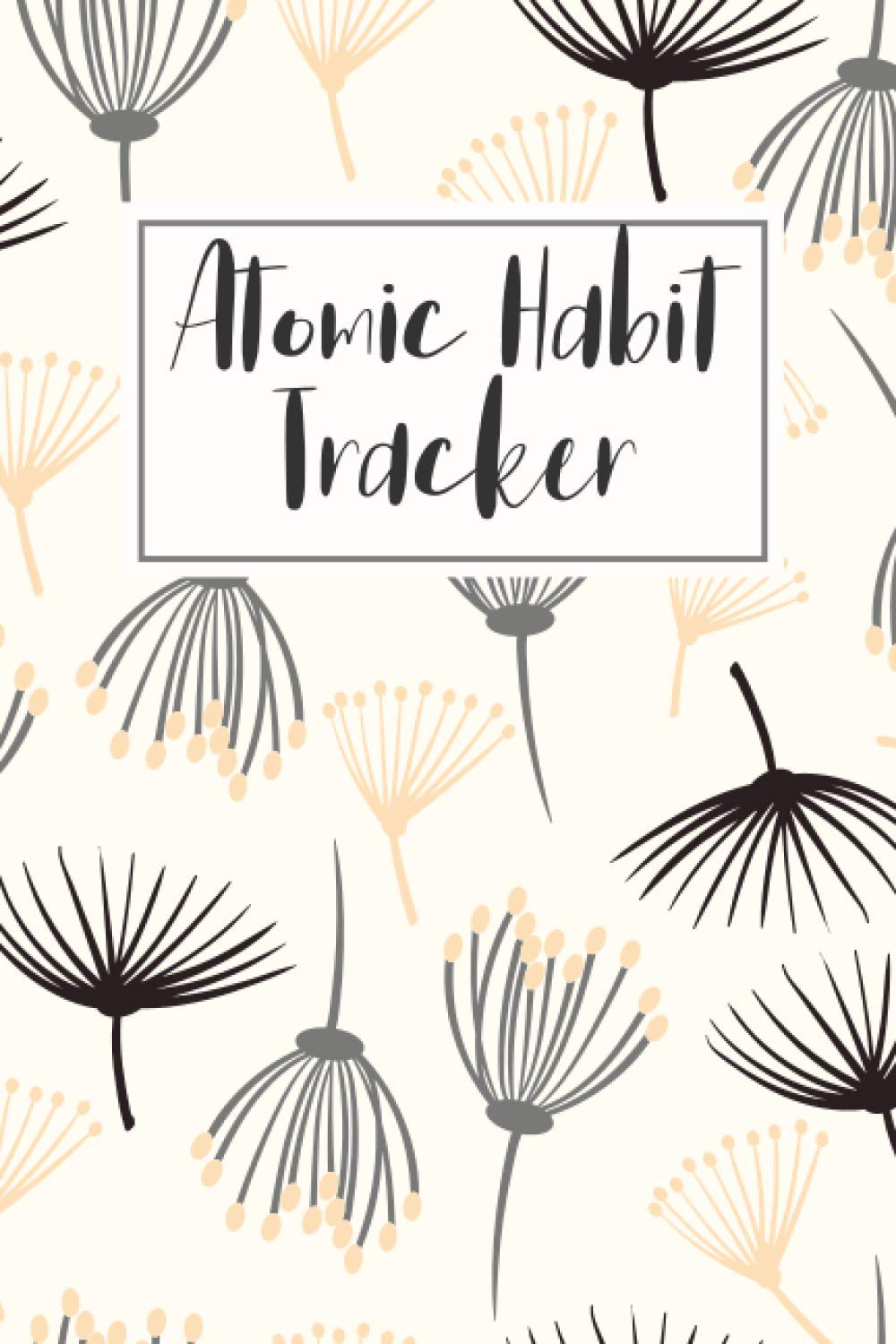 Buy Atomic Habit Tracker: This Tracker Will Help You Record a Daily ...