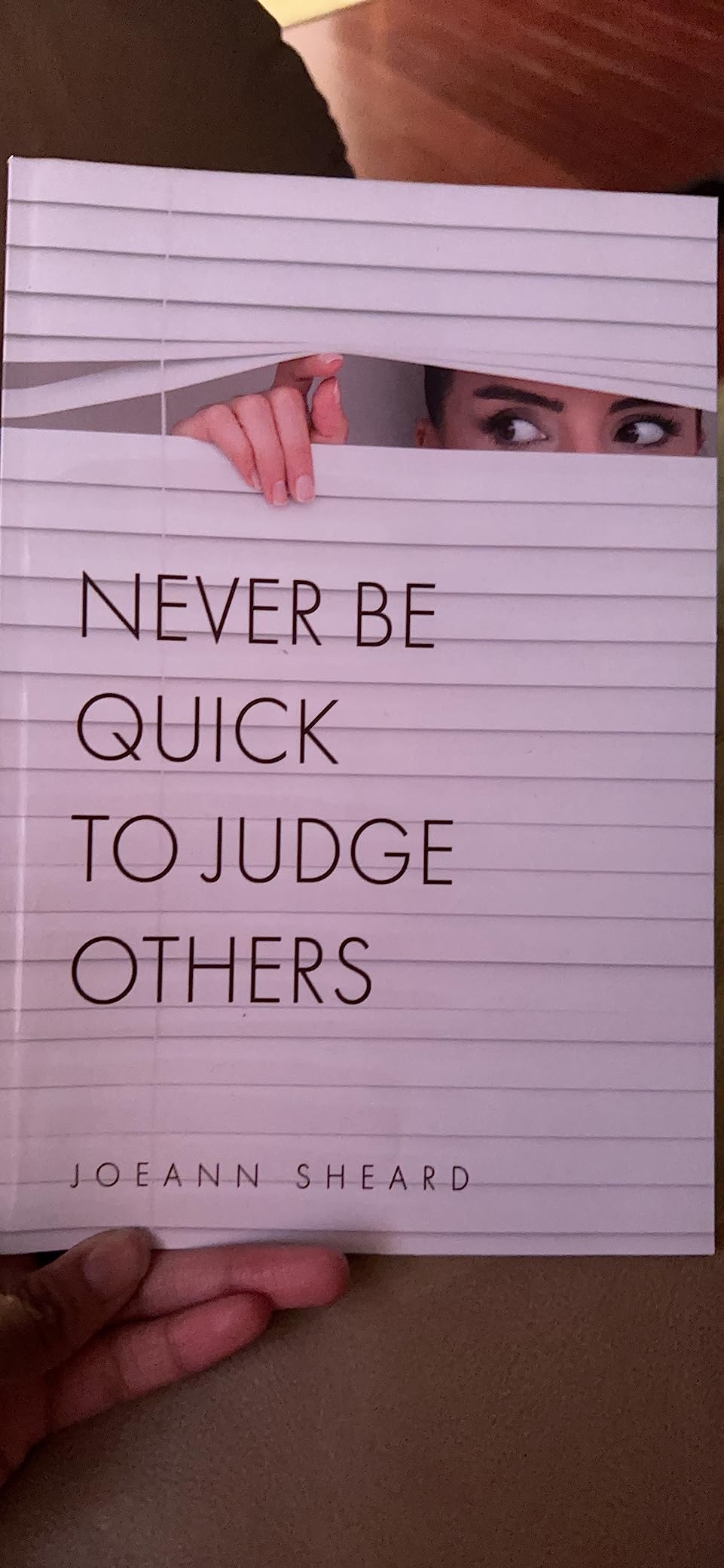 Never Be Quick To Judge Others: Sheard, Joeann: 9781662866814: Amazon ...