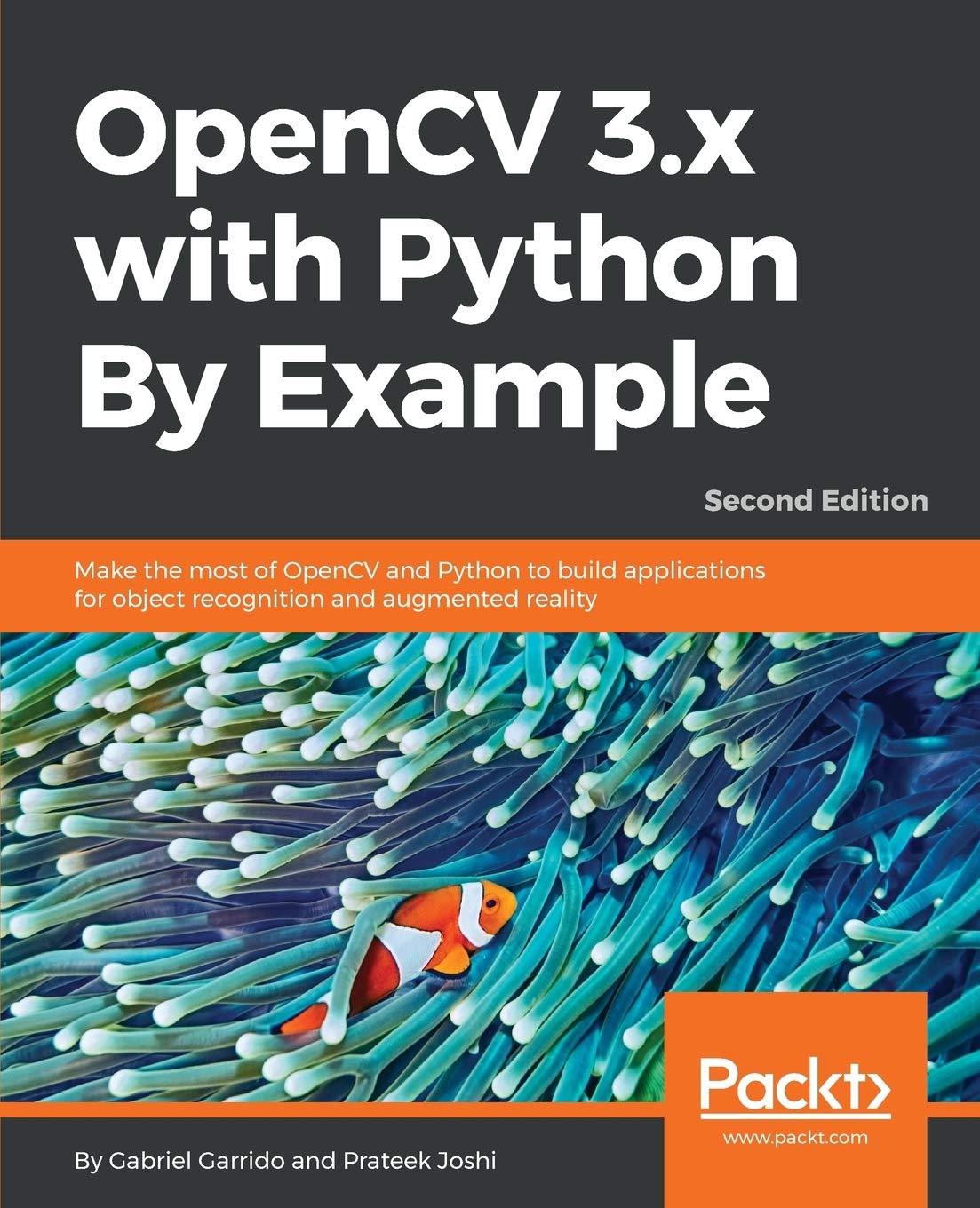 OpenCV 3.x with Python By Example : Garrido, Gabriel, Joshi, Prateek: Amazon.in: Books