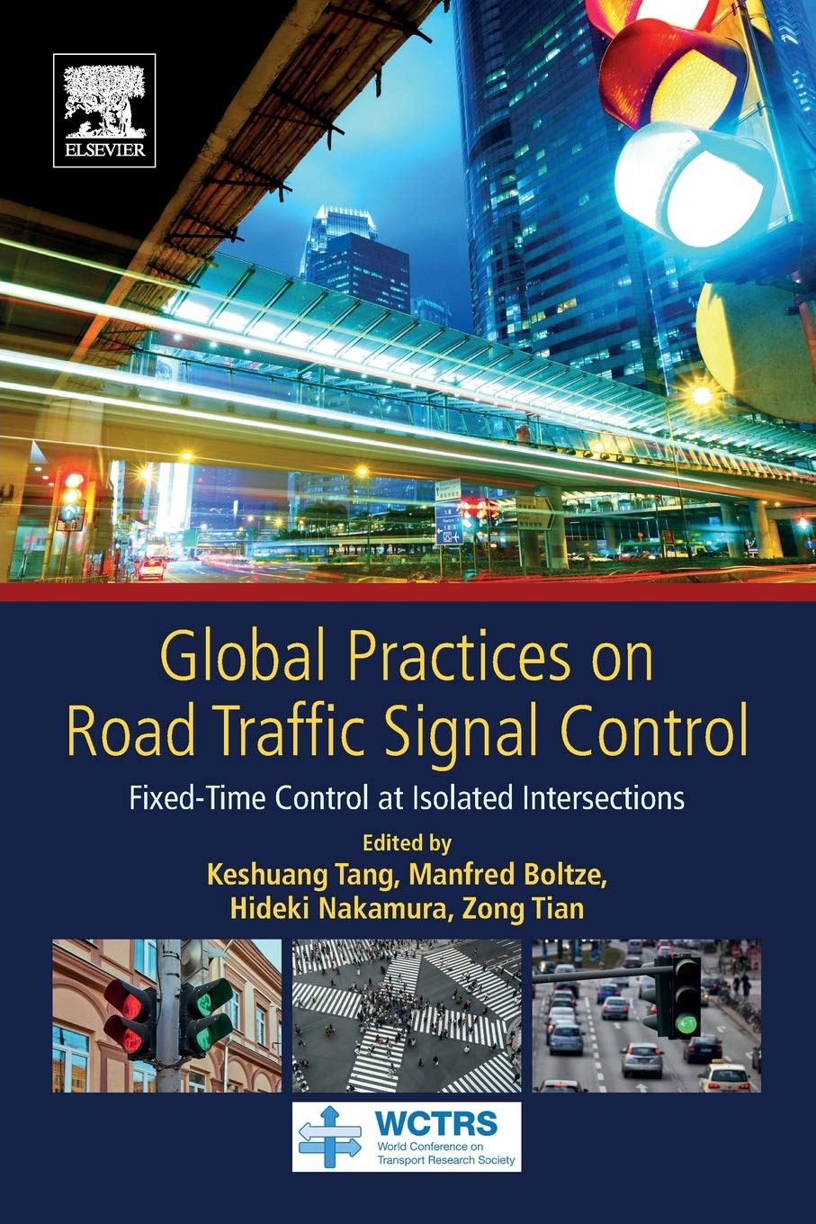 Global Practices on Road Traffic Signal Control: Fixed-Time Control at ...