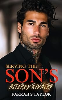 Amazon.com: The Son's Altered Rivalry: An Off-Limits Second Chance Romance (Broken Bratva Sons ...