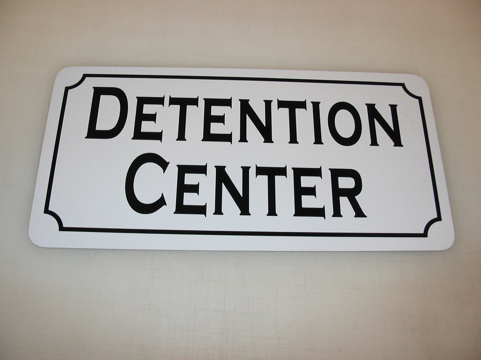 Detention Sign