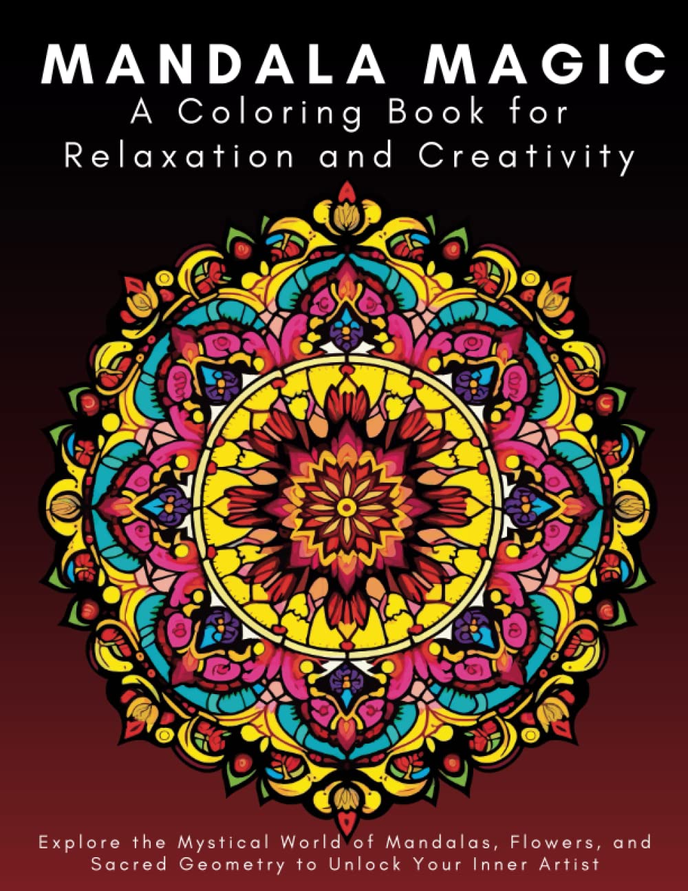 Amazon.com: Mandala Magic: A Coloring Book for Relaxation and ...